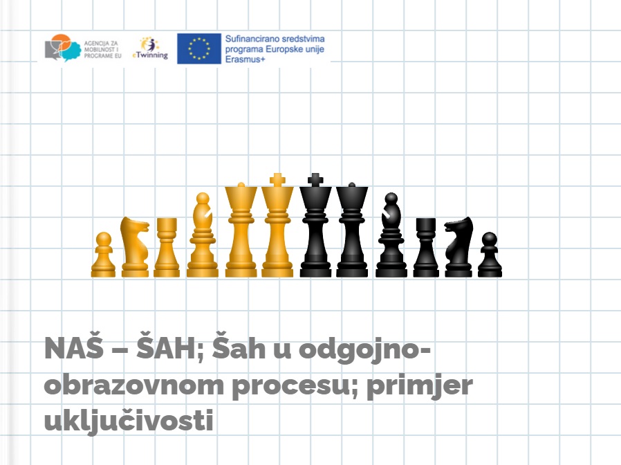 eTwinning - Publikacija "NAŠ – ŠAH; Šah u odgojno-obrazovnom procesu ...